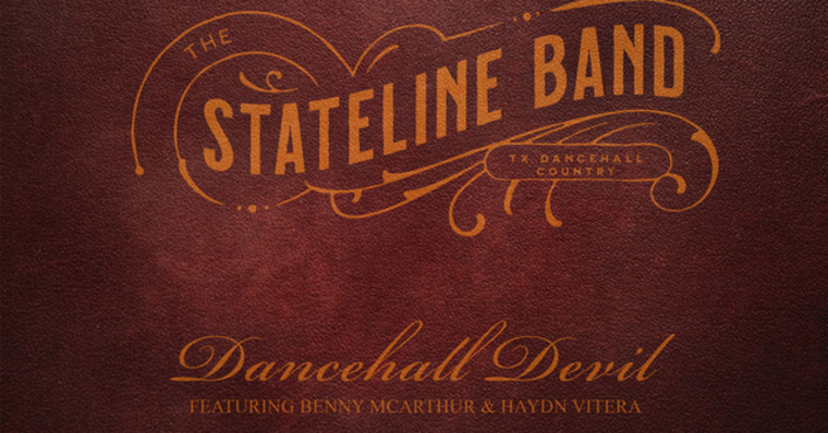 The Stateline Band - Dancehall Devil