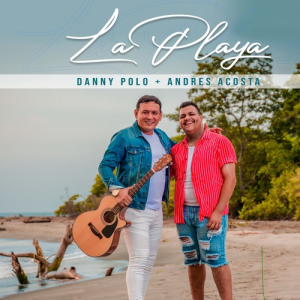 Danny Polo - La Playa (feat. Andrés Acosta) - Single