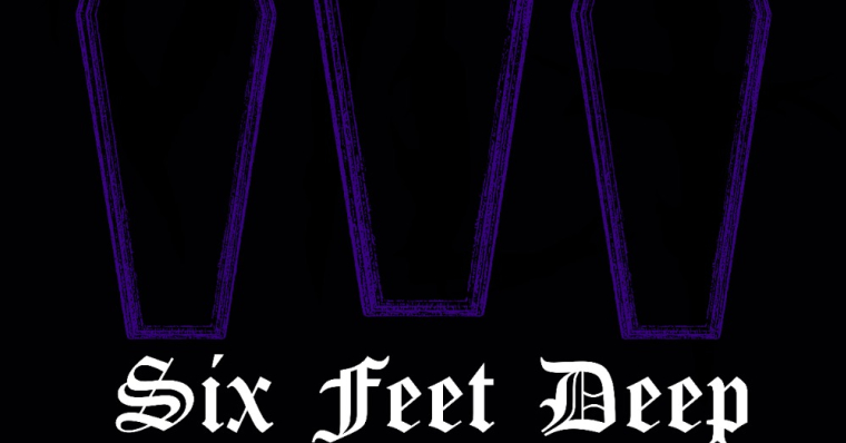 VILT - Six Feet Deep