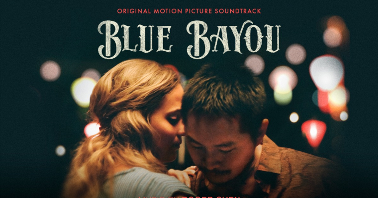Blue Bayou (Original Motion Picture Soundtrack)