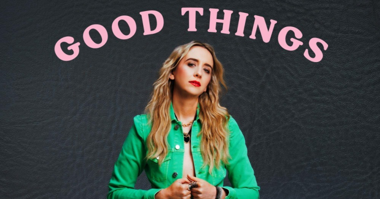 Kaylee Bell - Good Things