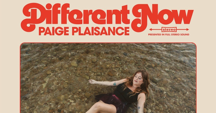 Paige Plaisance - Different Now (Single)