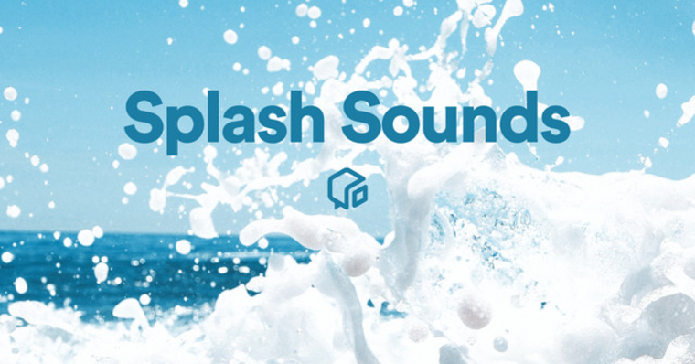 Noise Box - Splash Sounds