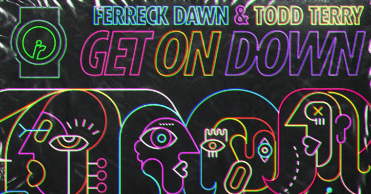 Ferreck Dawn & Todd Terry - Get On Down