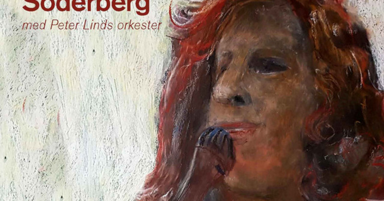 Monica Söderberg med Peter Linds orkester