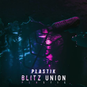 Blitz Union - Plastic (German Version)