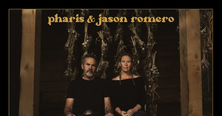 Pharis & Jason Romero - Tell 'Em You Were Gold