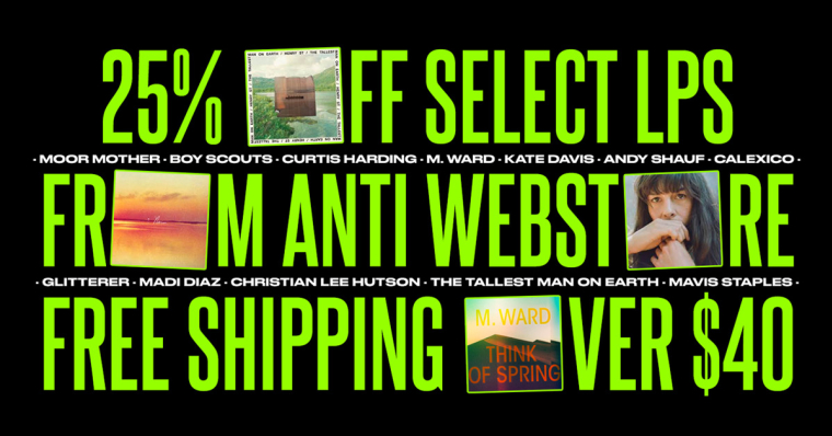 Sale - Shop the ANTI- Records Online Store | Official Merch & Music