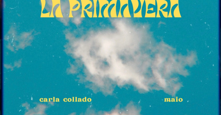 CARLA COLLADO & MAIO - Me han robao la primavera (single)