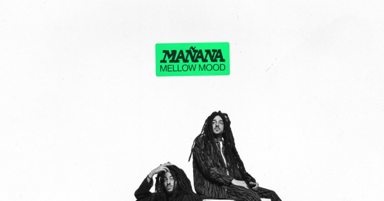 Mellow Mood - Mañana