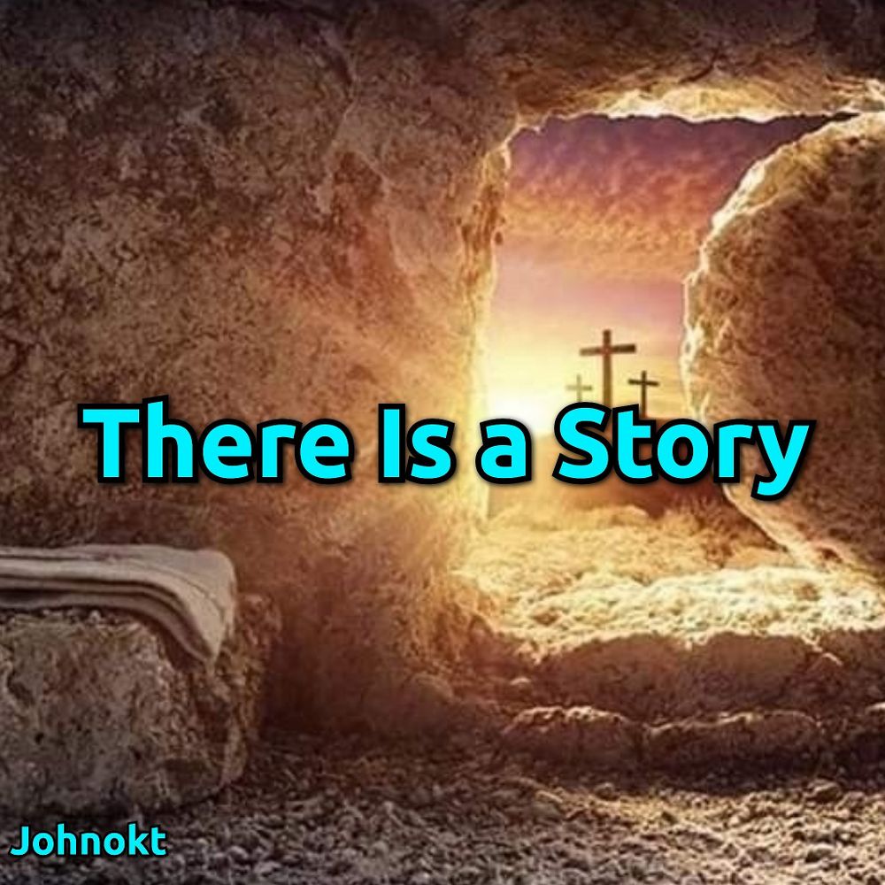 There Is a Story (Versi) - Johnokt