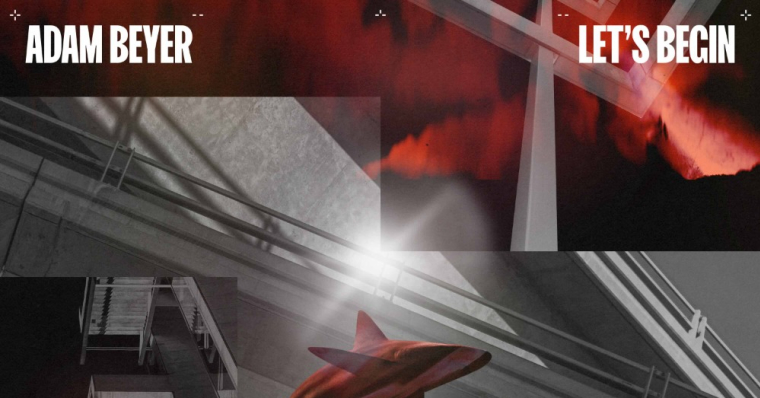 Adam Beyer - Let's Begin
