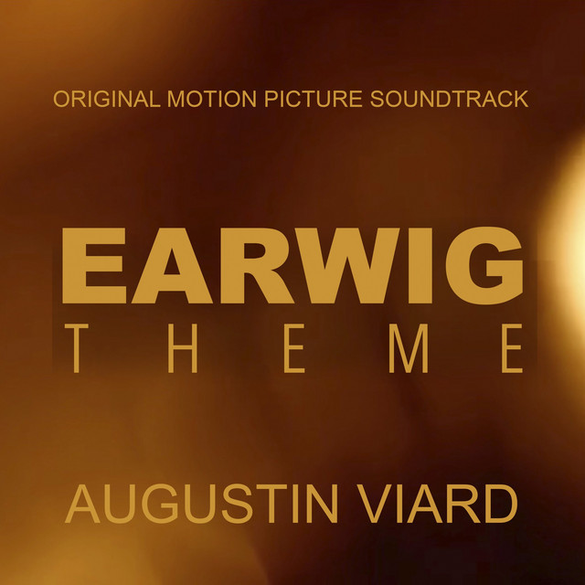 Earwig Theme (Original Motion Picture Soundtrack)
