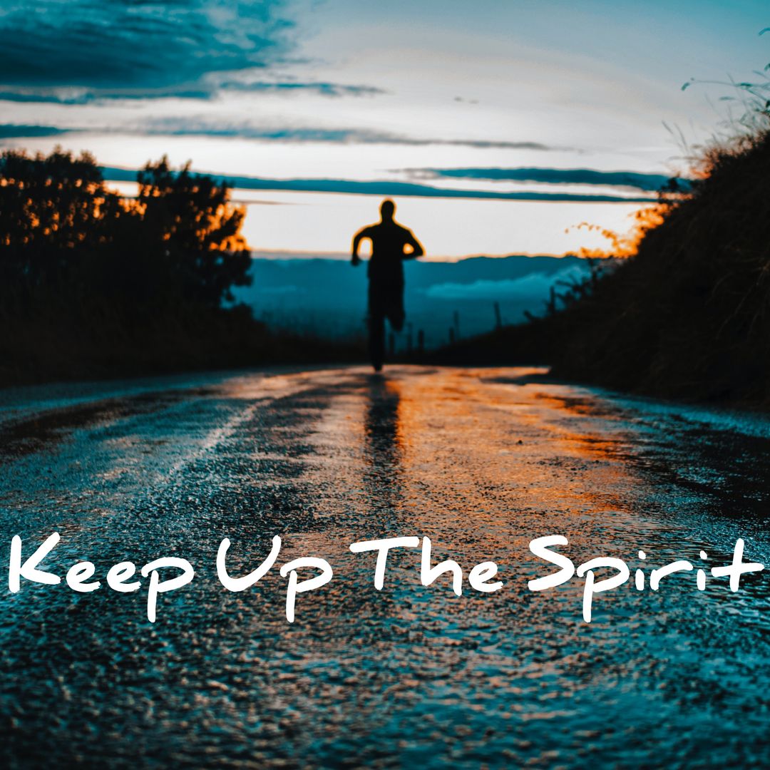 Keep up the Spirit - Edwin N