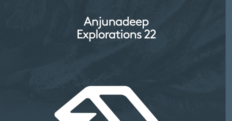 Anjunadeep Explorations 22