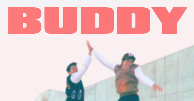 Hoodie Allen and Connor Price - Buddy