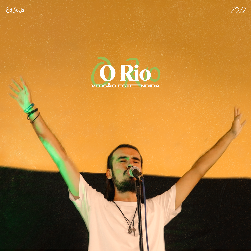 O Rio (Ao Vivo/Versão Estendida)