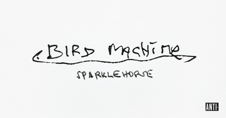 Sparklehorse • Bird Machine