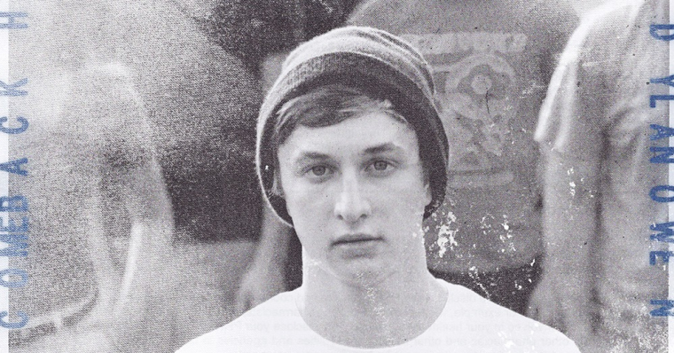 Dylan Owen - "The Comeback Home" Is Out Now!