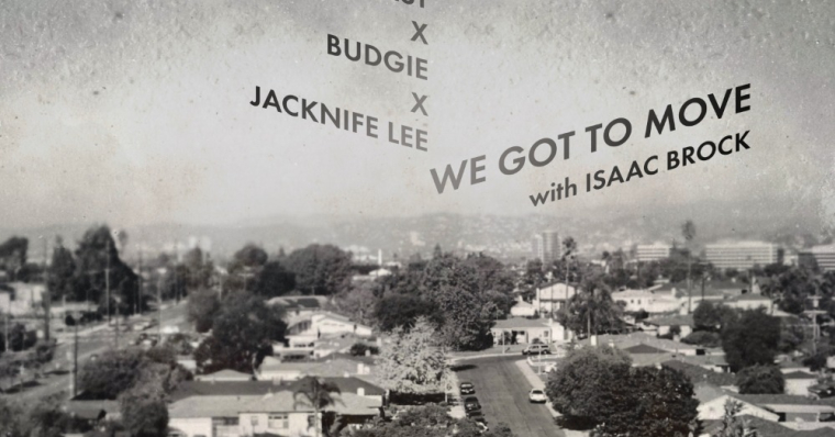 We Got To Move (feat. Isaac Brock)