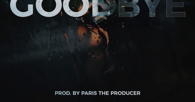 Paris - GOODBYE (feat. Young Deji)