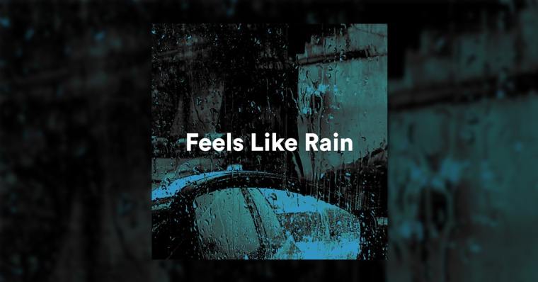 🌧 Feels Like Rain