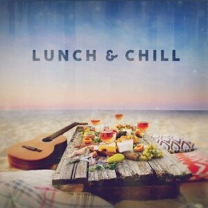 Lunch and Chill