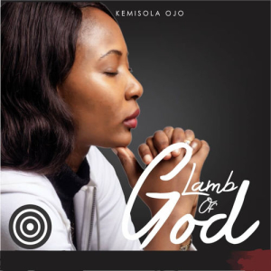 Kemisola ojo - Lamb of God