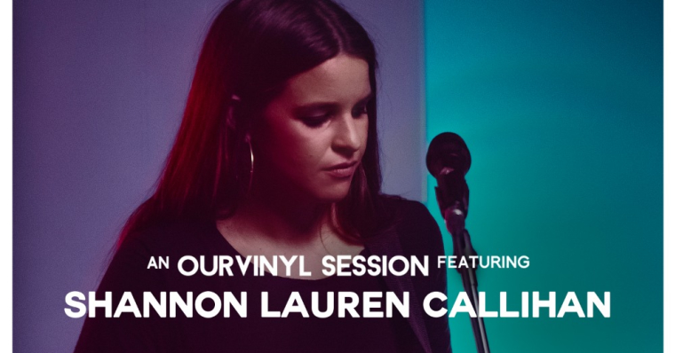 Shannon Lauren Callihan | "Silver Lining (OurVinyl Sessions)"