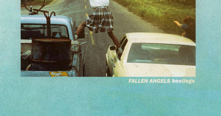 fallen angels (bootleg) - orian*
