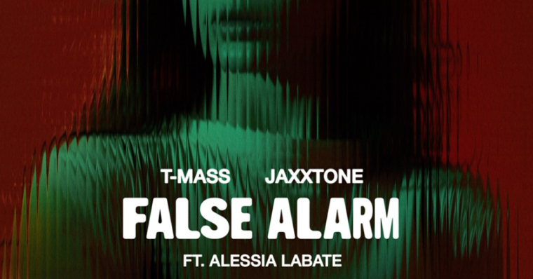 T-Mass & Jaxxtone “False Alarm (feat. Alessia Labate)”