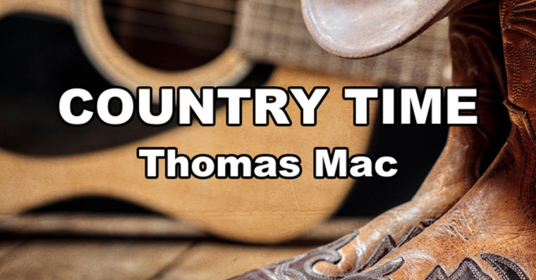 Thomas Mac - Country Time