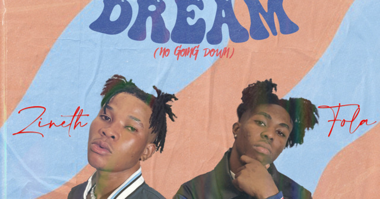 Zineth - Dream (No Going Down)