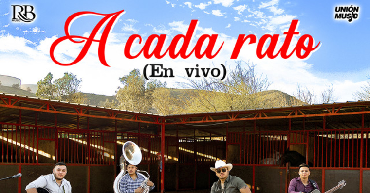 A Cada Rato (En Vivo)
