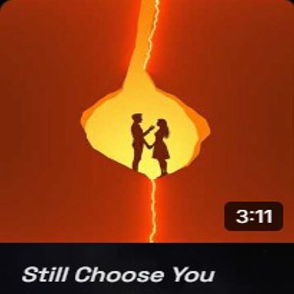 Still Choose You