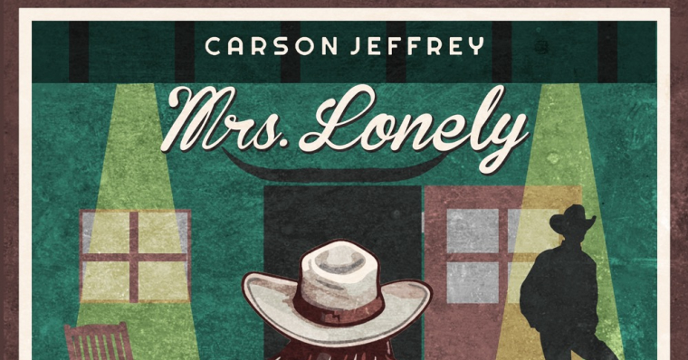 Carson Jeffrey - Mrs. Lonely