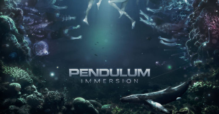 Pendulum - Immersion