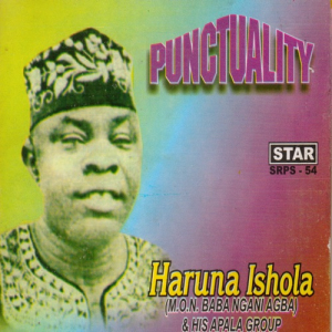 Haruna Ishola - Punctuality