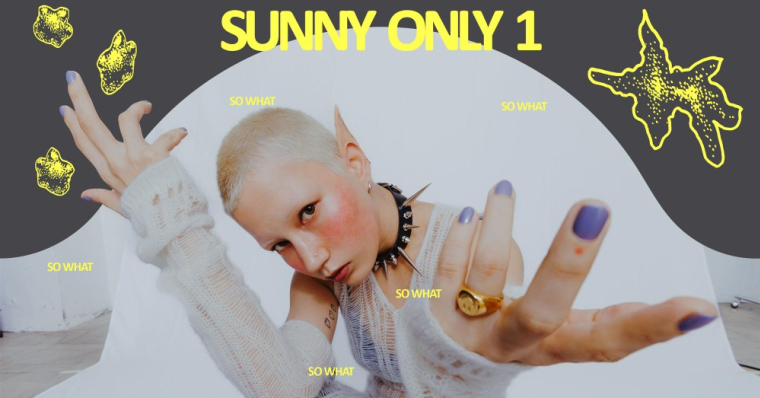 SUNNY ONLY 1 - so what?