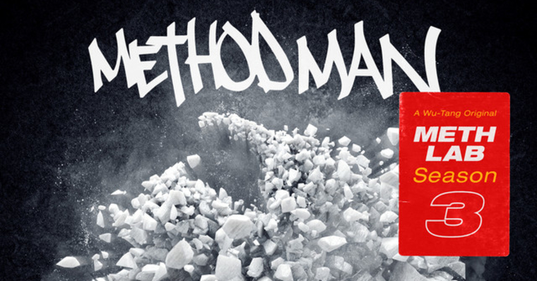 Method Man - Meth Lab Season 3 : The Rehab