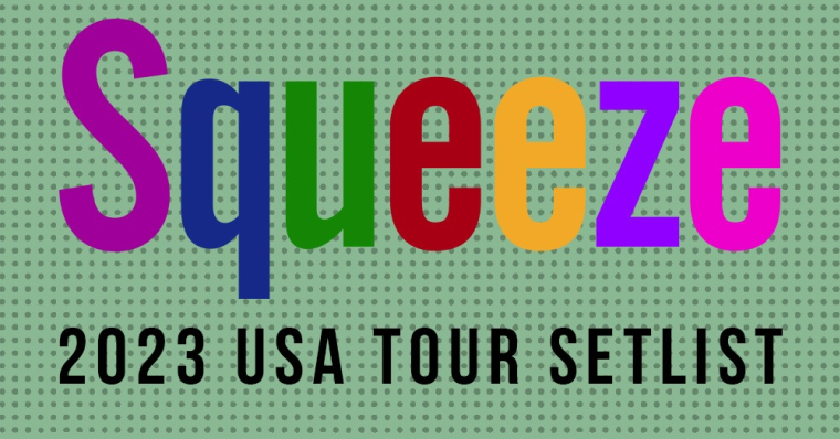 Squeeze: The Setlist Playlist