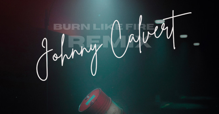 Cymbol - Burn Like Fire (Johnny Calvert Extended Mix)