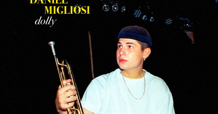 Daniel Migliosi - dolly