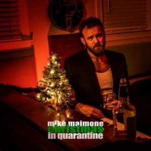 Mike Maimone - Christmas in Quarantine (Single)
