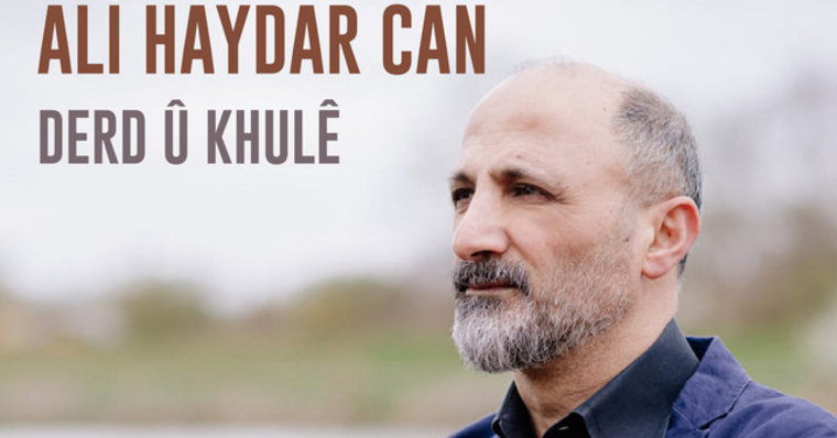 Ali Haydar Can - Derd û Khulê