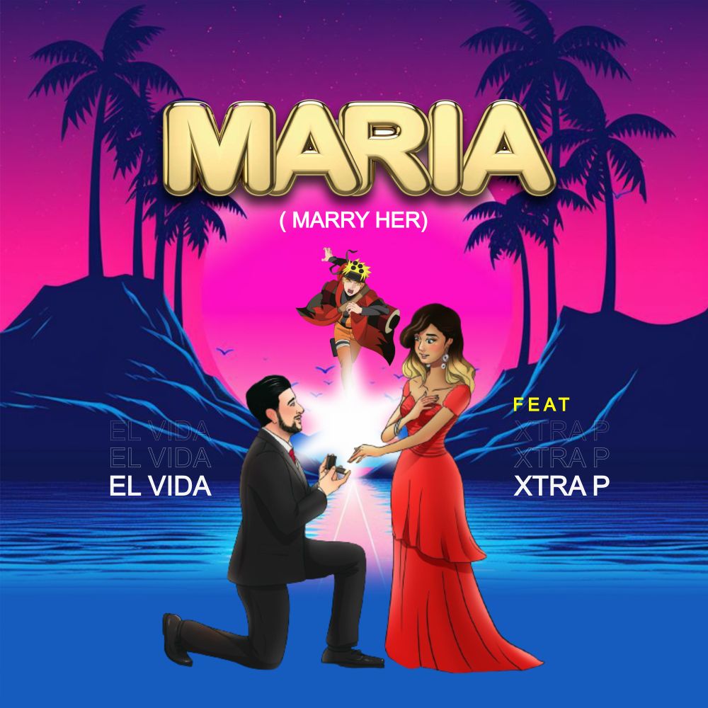 Maria (Marry Her)