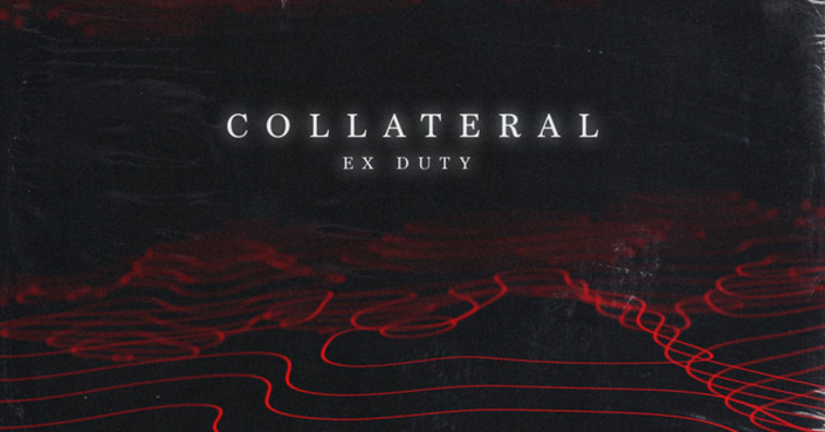 Ex Duty - Collateral