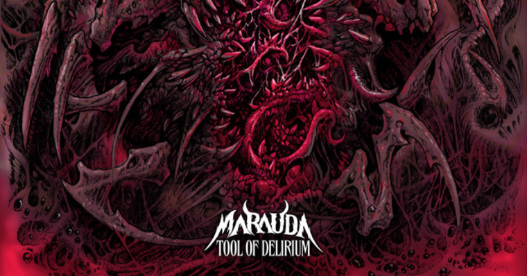 MARAUDA - TOOL OF DELIRIUM