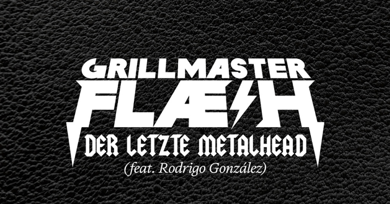 Grillmaster Flash feat. Rodrigo González