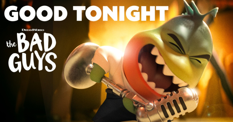 "Good Tonight (from The Bad Guys)"